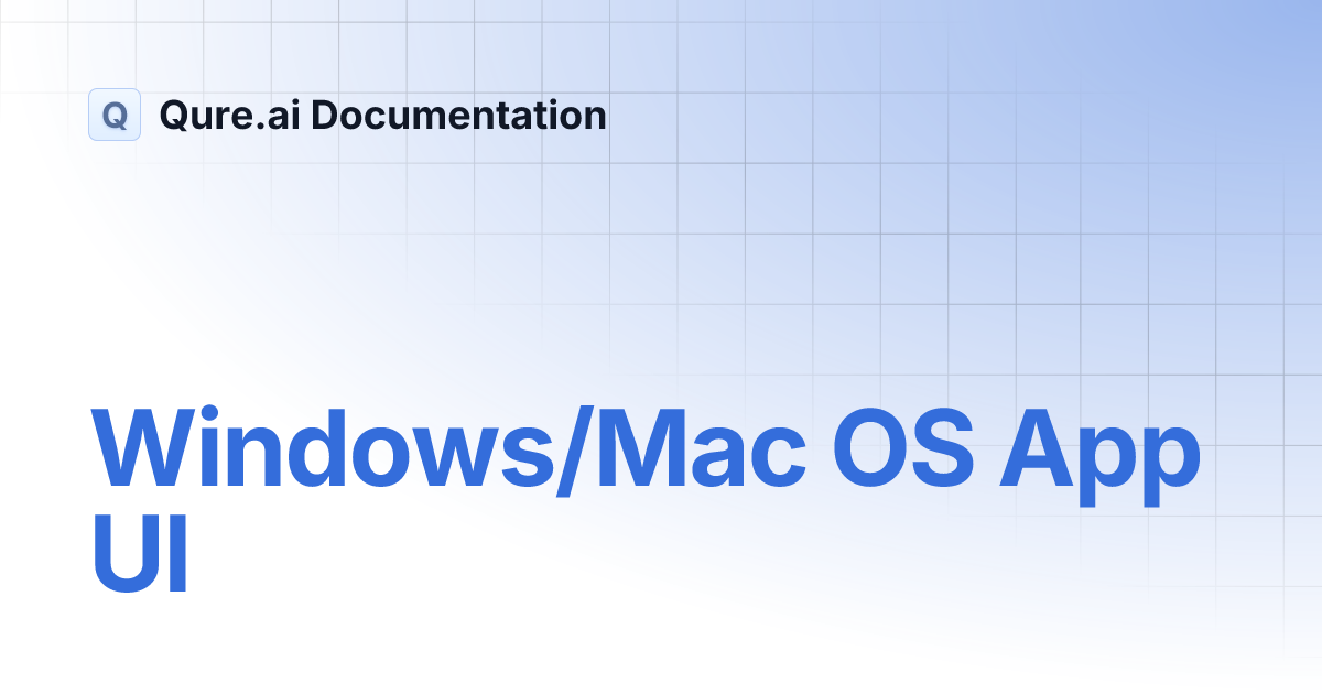 Windows/Mac OS App UI | Qure.ai Documentation