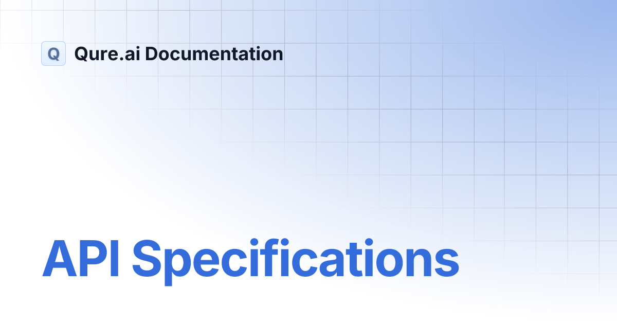 API Specifications | Qure.ai Documentation
